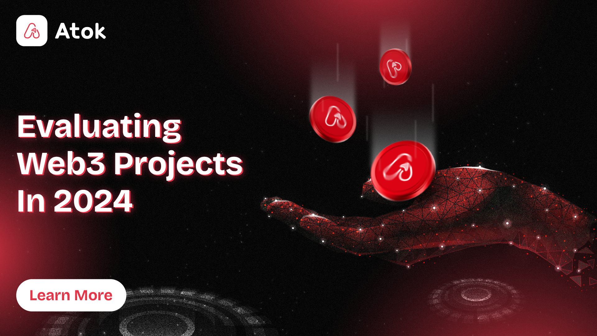 How to Evaluate a Cryptocurrency Project? | Atok